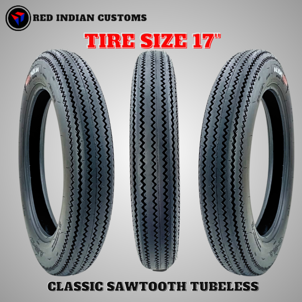 CLASSIC SAWTOOTH RED INDIAN TUBELESS TIRE 17” SIZE 3.50 4.00 4.50 5.00 ...