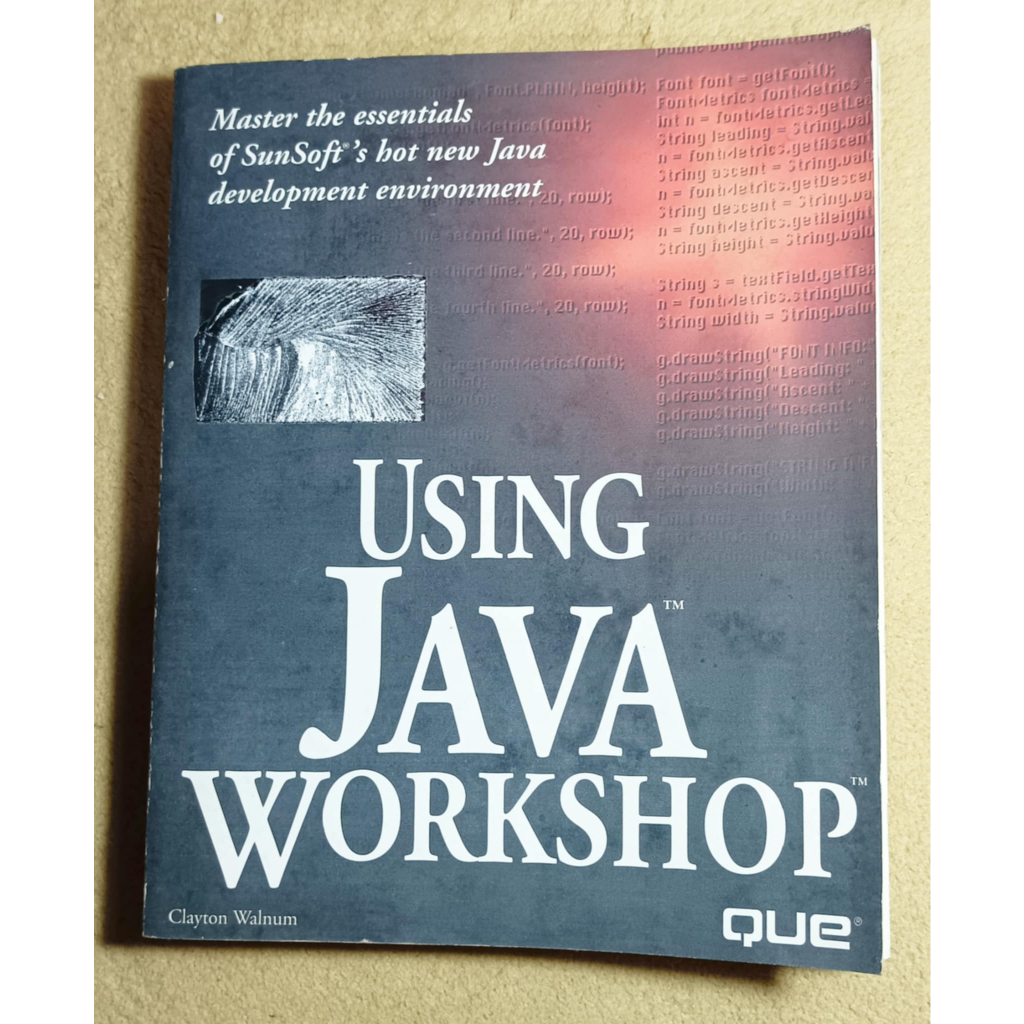 Pre-loved Using Java Workshop by Clayton Walnum, learning Java programming with Sun Microsystems ...