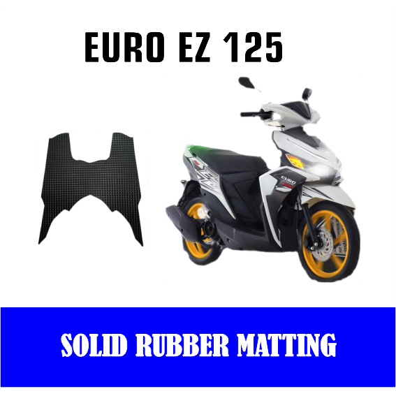 Euro Motor EZ 125 Solid Rubber Matting | Shopee Philippines