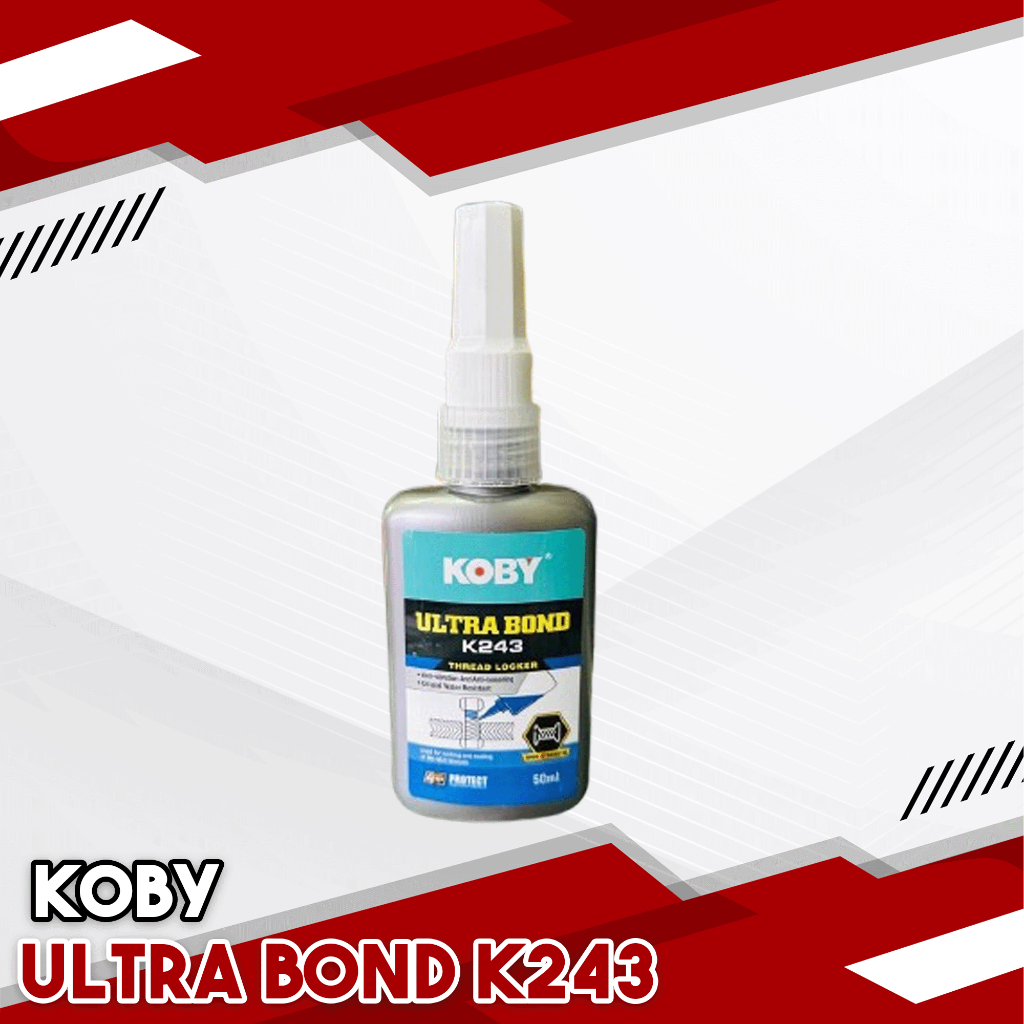 KOBY ULTRA BOND THREAD LOCKER K243 50ML | Shopee Philippines