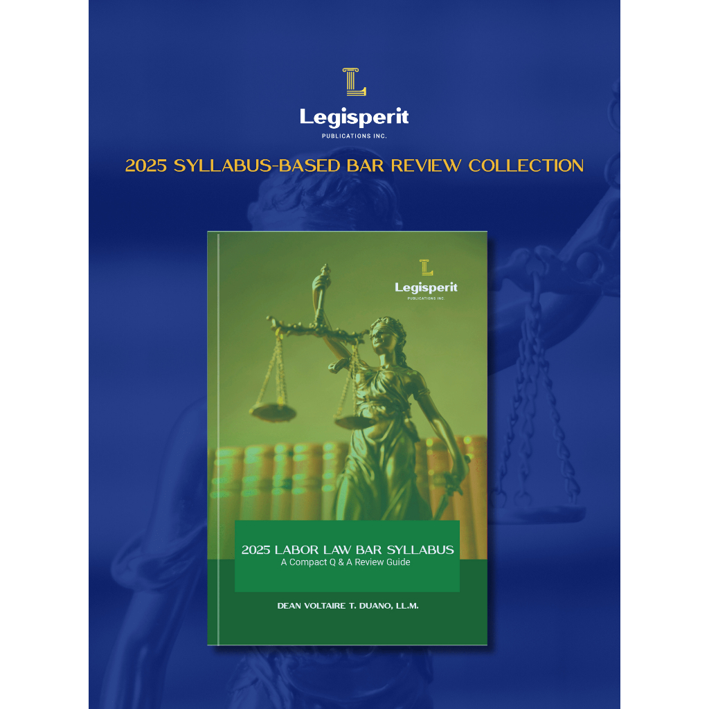 2025 LABOR LAW BAR SYLLABUS: A Compact Q&A Review Guide by Dean ...
