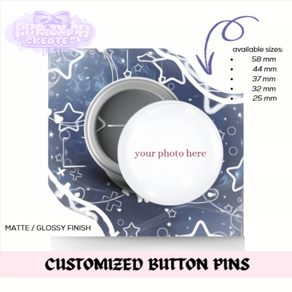 Customized Button Pins - 58mm, 44mm, 37mm, 32mm, and 25mm | Shopee ...
