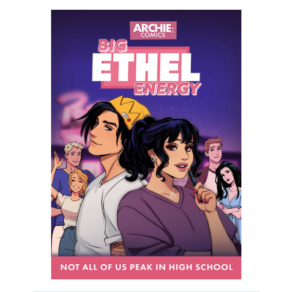 BIG ETHEL ENERGY VOL.1 (Archie Comics) SOFTCOVER BY Keryl Brown Ahmed ...