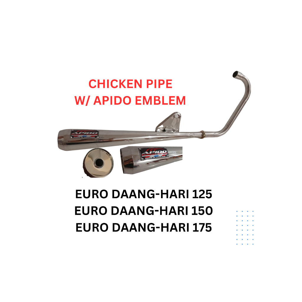 CHICKEN PIPE with APIDO EMBLEM for EURO DAANG-HARI 125, 150 , & 175 ...