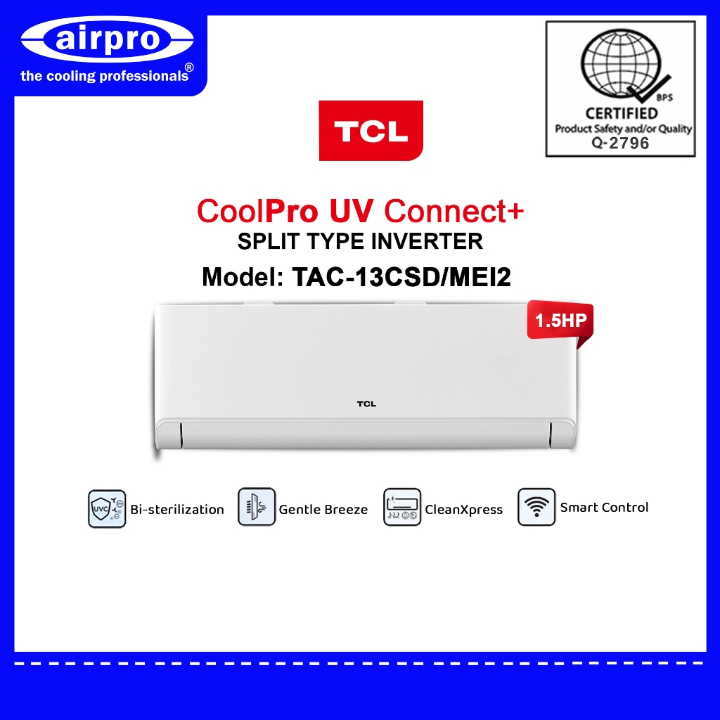 TCL SPLIT TYPE INVERTER AIRCON TAC-13CSD/MEI2 -1.5 HP | Shopee Philippines