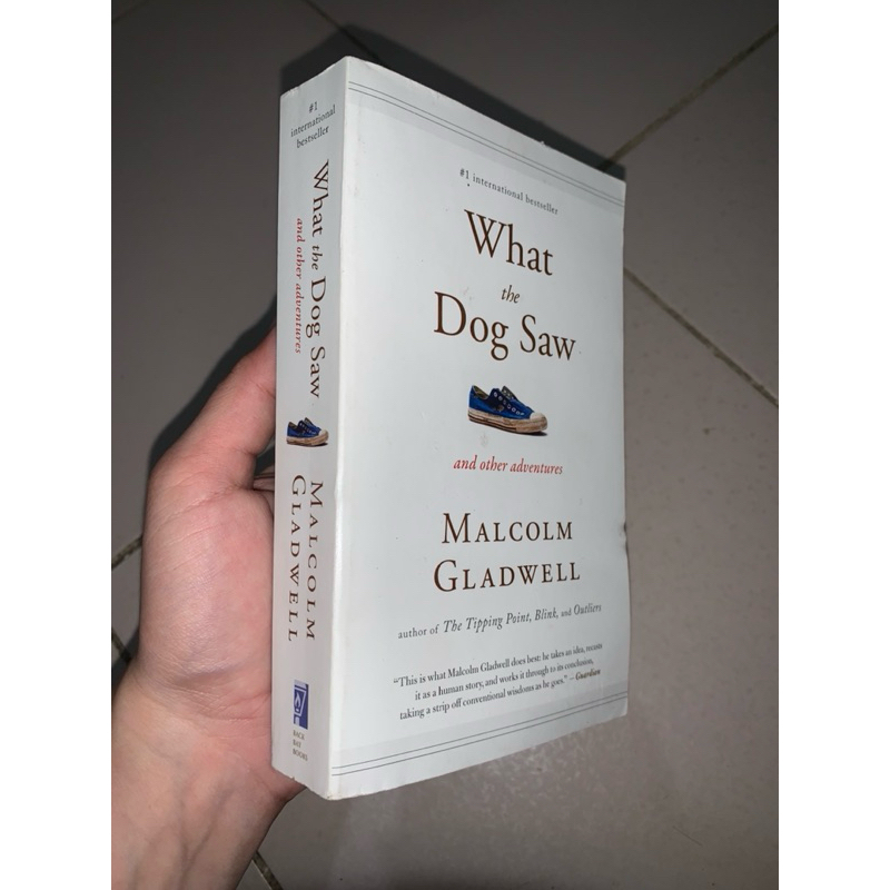 What the Dog Saw by Malcolm Gladwell | Shopee Philippines
