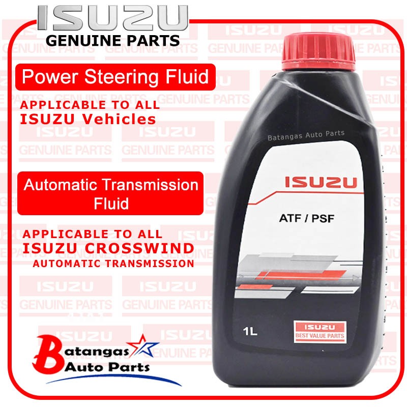 ISUZU POWER STEERING FLUID and ATF ISUZU CROSSWIND ISUZU ATF/PSF 1Liter | Shopee Philippines