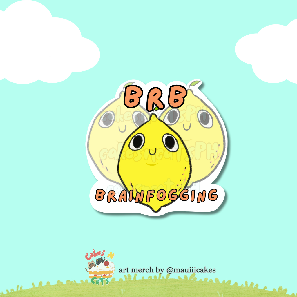 [Single Sticker] BRB Brainfogging Waterproof Vinyl Sticker | CakesNCats ...