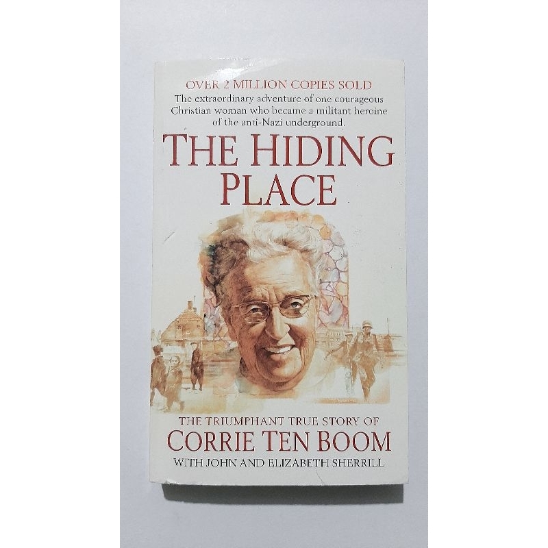 The Hiding Place: The Triumphant True Story of Corrie Ten Boom (Bantam ...