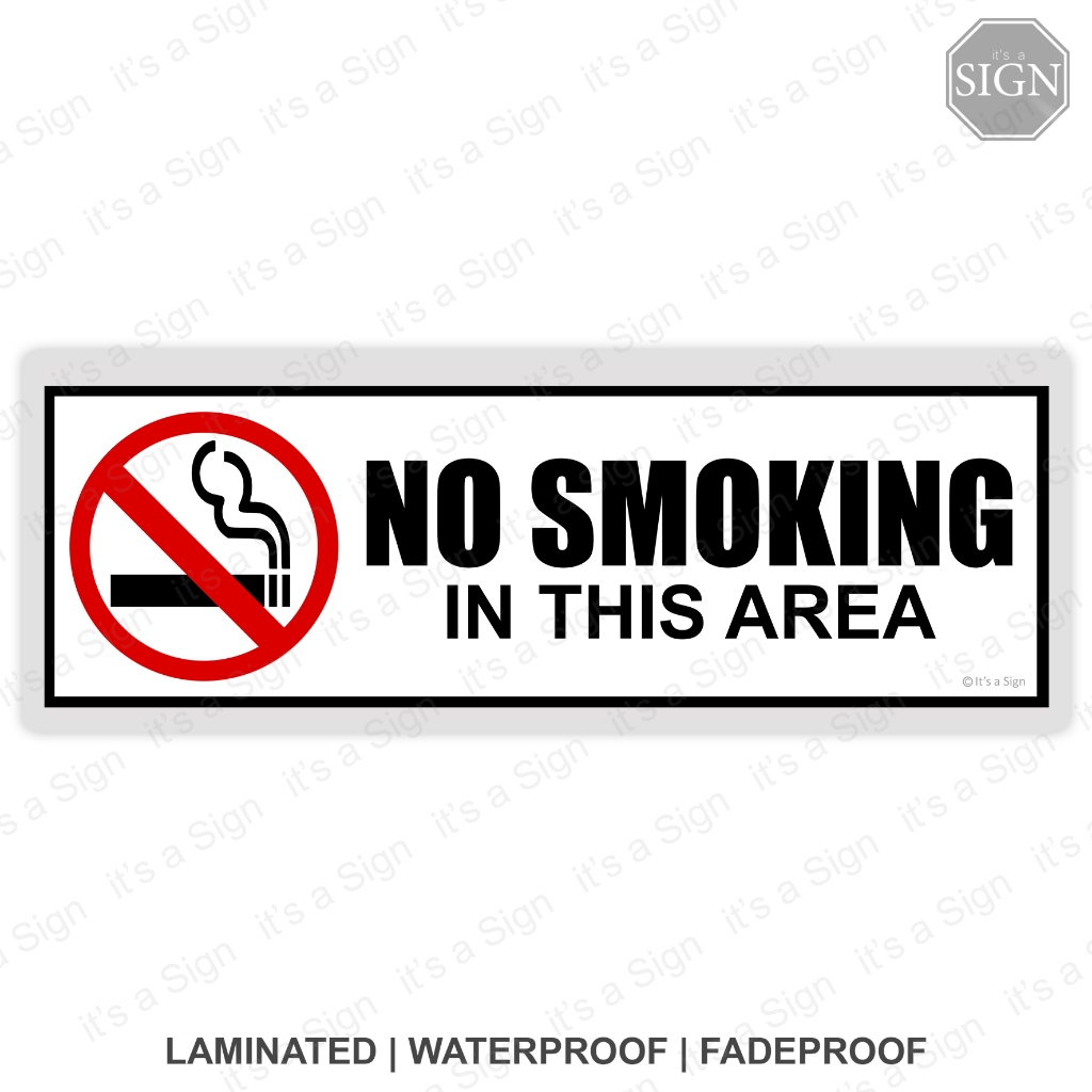 No Smoking in This Area - Laminated Signage - It's a Sign | Shopee ...