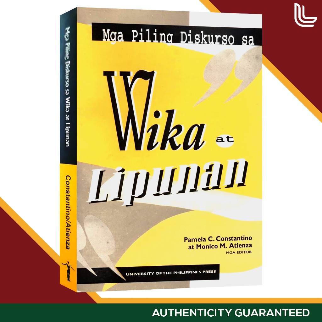 Mga Piling Diskurso sa Wika at Lipunan - Pamela Constantino | Monico ...