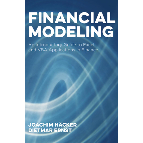 Financial Modeling: An Introductory Guide to Excel and VBA Applications in Finance (PDF ...