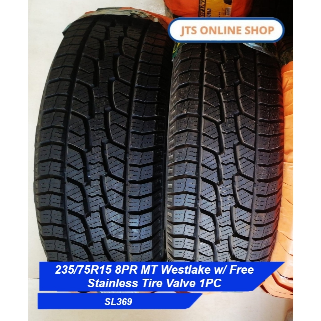 235/75R15 8PR MT Westlake SL369 w/ Free Stainless Tire Valve 1PC | Shopee Philippines