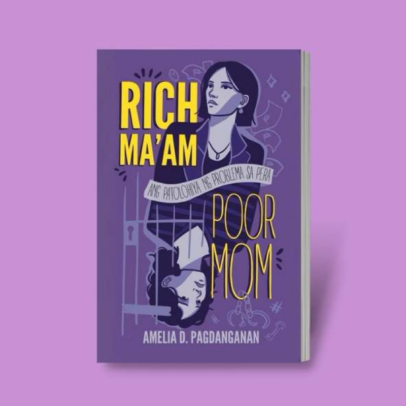 Rich Ma’am Poor Mom: Ang Patolihiya ng Problema sa Pera | Shopee ...