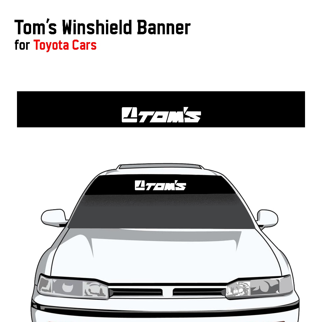 Toyota TOM’S ‘Toyota Motorsport’ Sunstrip Banner Windshield for Toyota ...