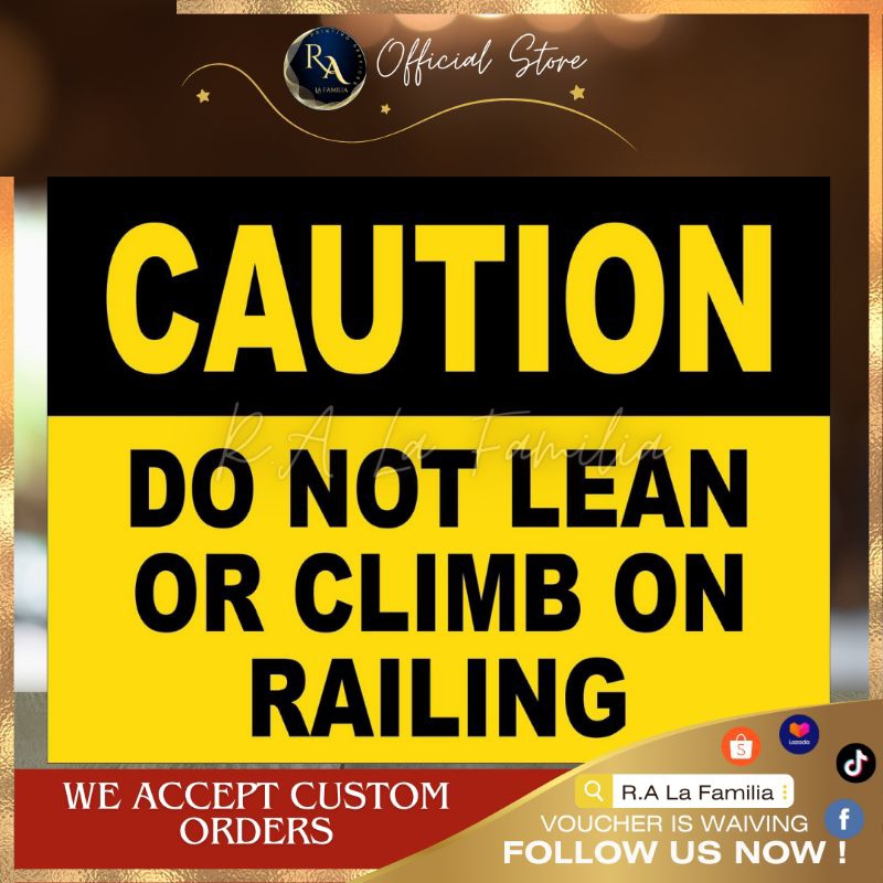 R.A DO NOT LEAN OR CLIMB ON RAILING, PVC SIGNAGE. WATERPROOF | HIGH ...