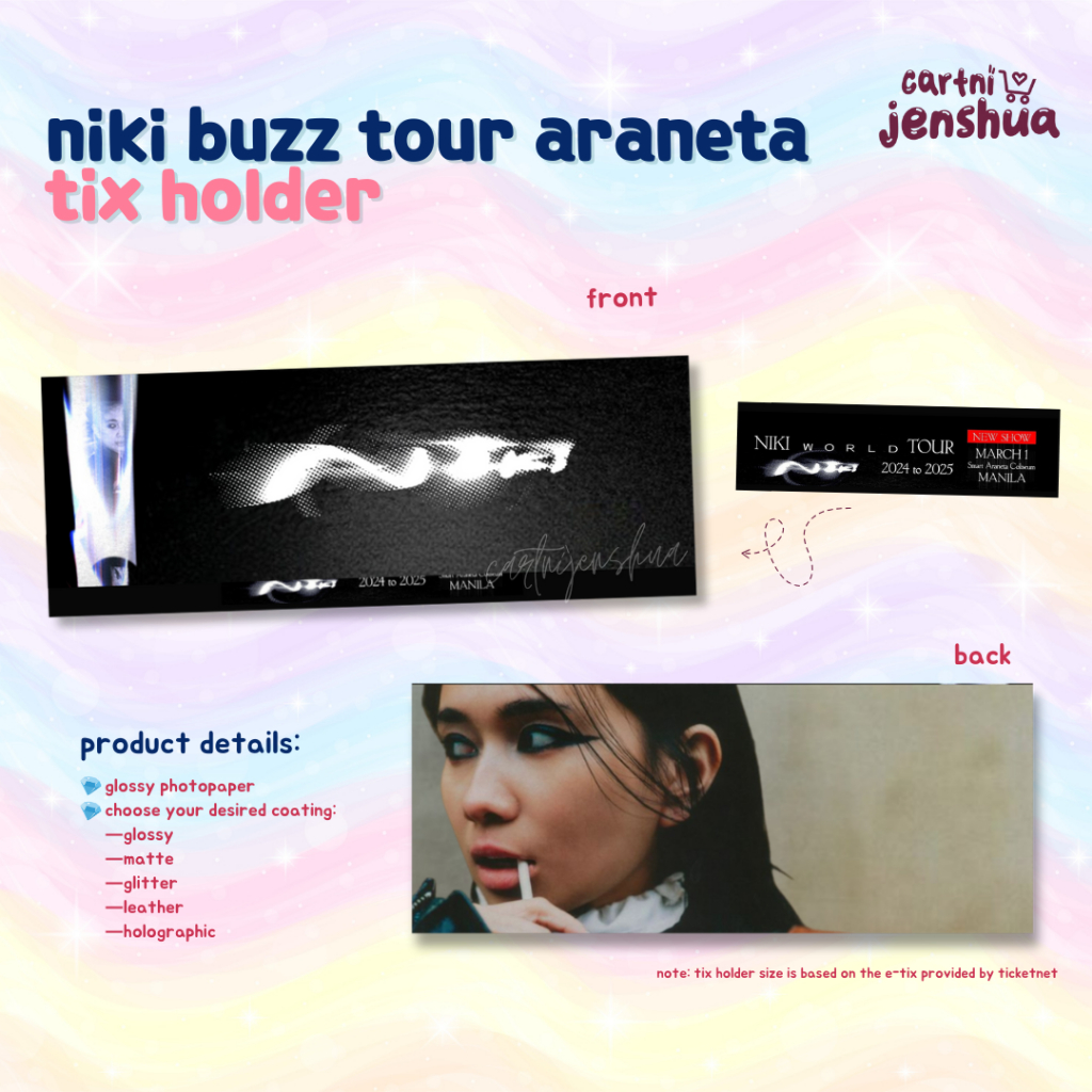 NIKI Buzz World Tour in Araneta Ticket Holder Fanmade by Cartnijenshua ...
