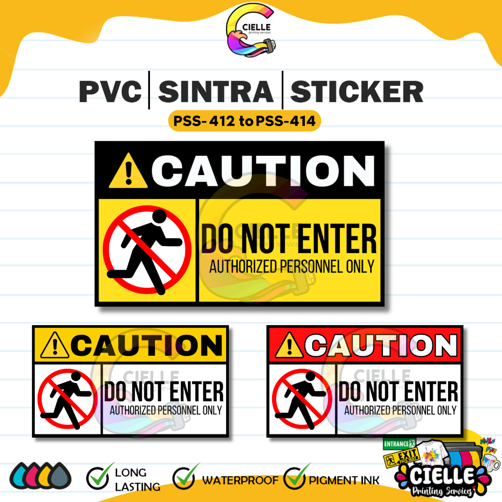 PVC │ SINTRA │ STICKER SIGNAGES (PSS- 412 to PSS-414) - CAUTION DO NOT ...