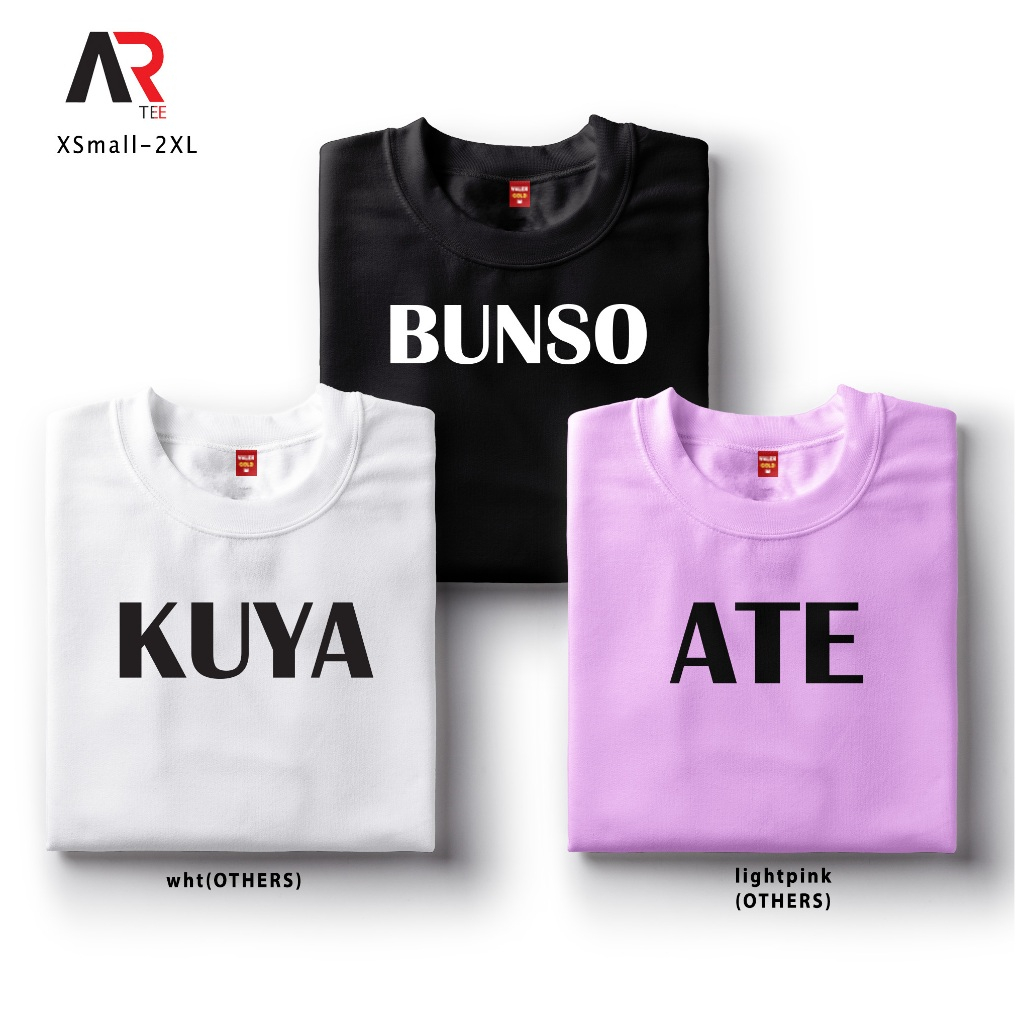 AR Tees Minimalist Shirt ATE KUYA BUNSO siblings T-shirt Customized ...