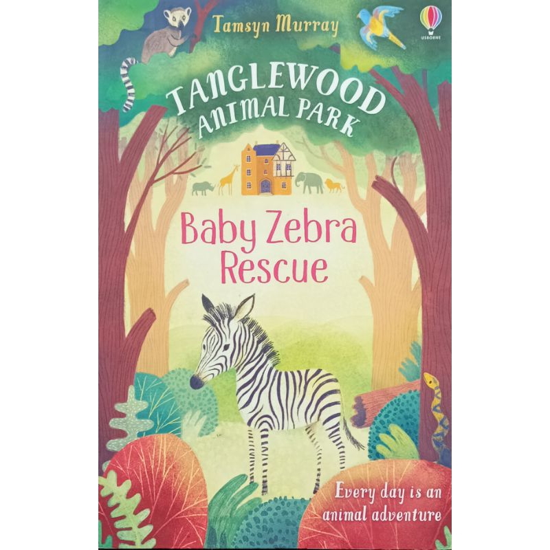 Tangled Wood Animal Park Baby Zebra Rescue by Tamsyn Murray 72Sz ...
