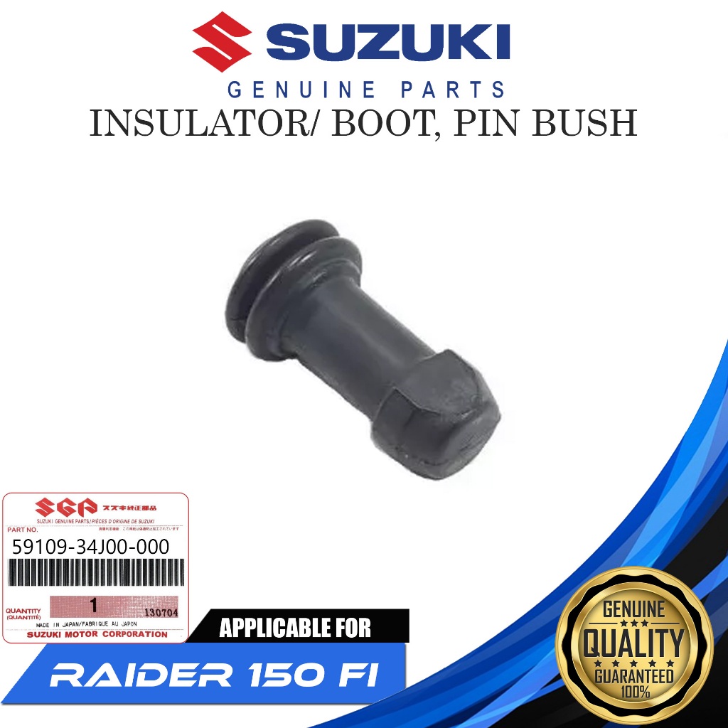 SUZUKI GENUINE INSULATOR/ BOOT, PIN BUSH FOR RAIDER 150 FI ( 59109 ...