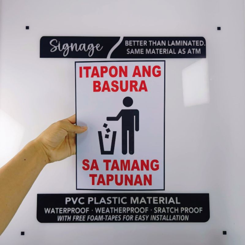 SIGNAGE - ITAPON ANG BASURA SA TAMANG TAPUNAN - PVC PLASTIC MATERIAL SIGNAGE - A4, A5, A6 SIZE ...