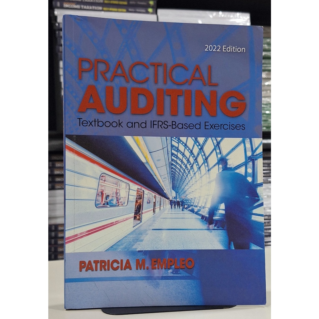 Practical Auditing: Textbook and IFRS-Based Exercises by Empleo C2022 ...