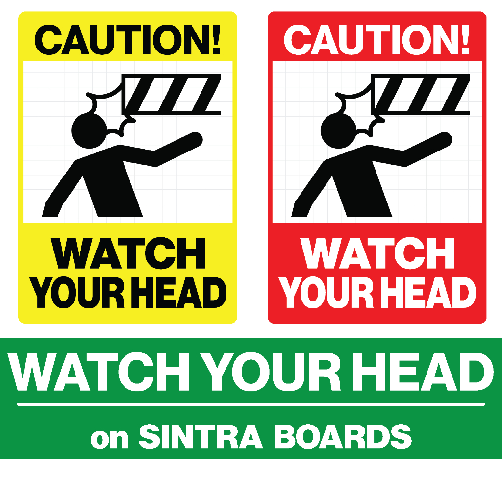 Watch Your Head Signs Safety Signages for Household Company And ...