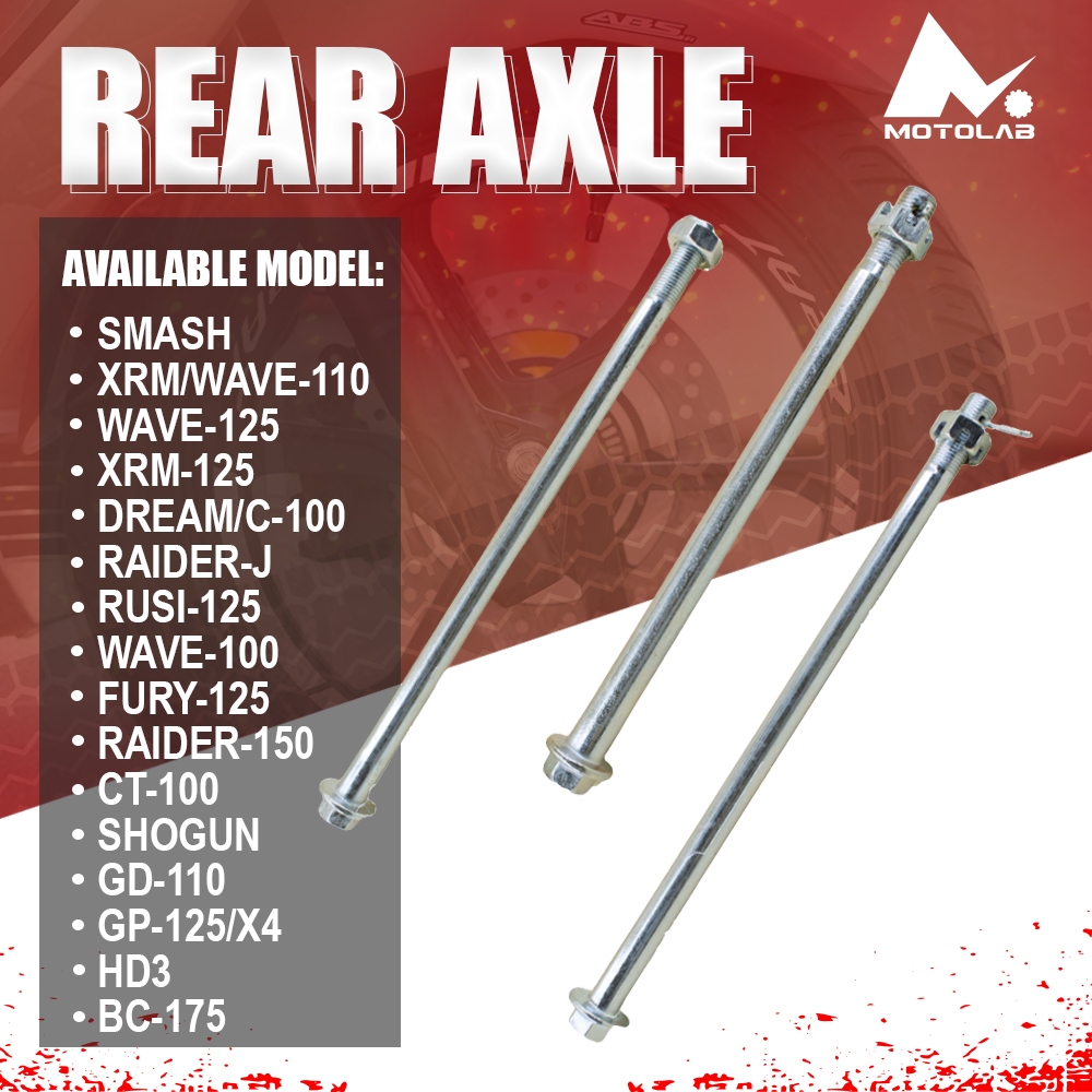 MOTOLAB MOTORCYCLE REAR AXLE FOR SMASH/XRM/WAVE/DREAM/C100/RAIDERJ/RUSI ...