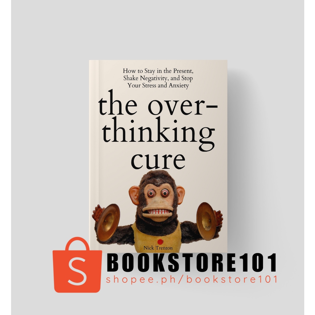 THE OVERTHINKING CURE | Shopee Philippines