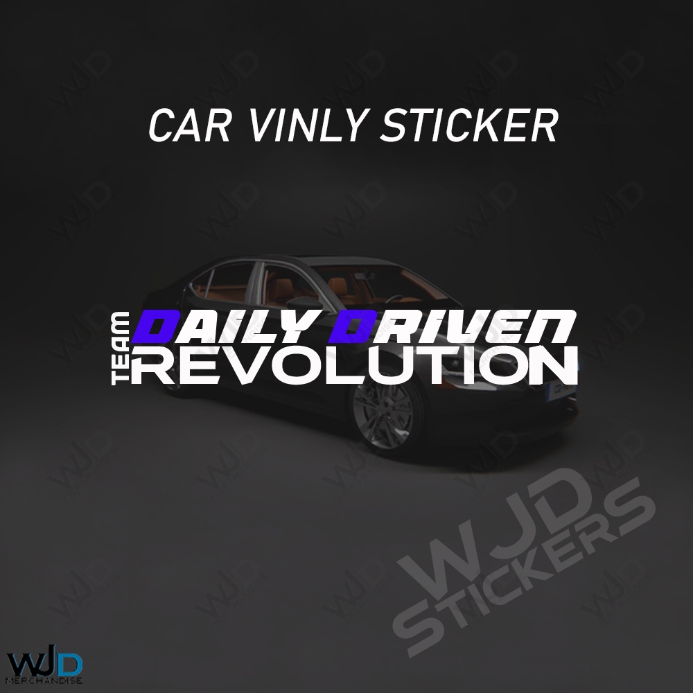 Car Vinyl Sticker Car Sticker Daily Driven Revolution | Cutting On ...