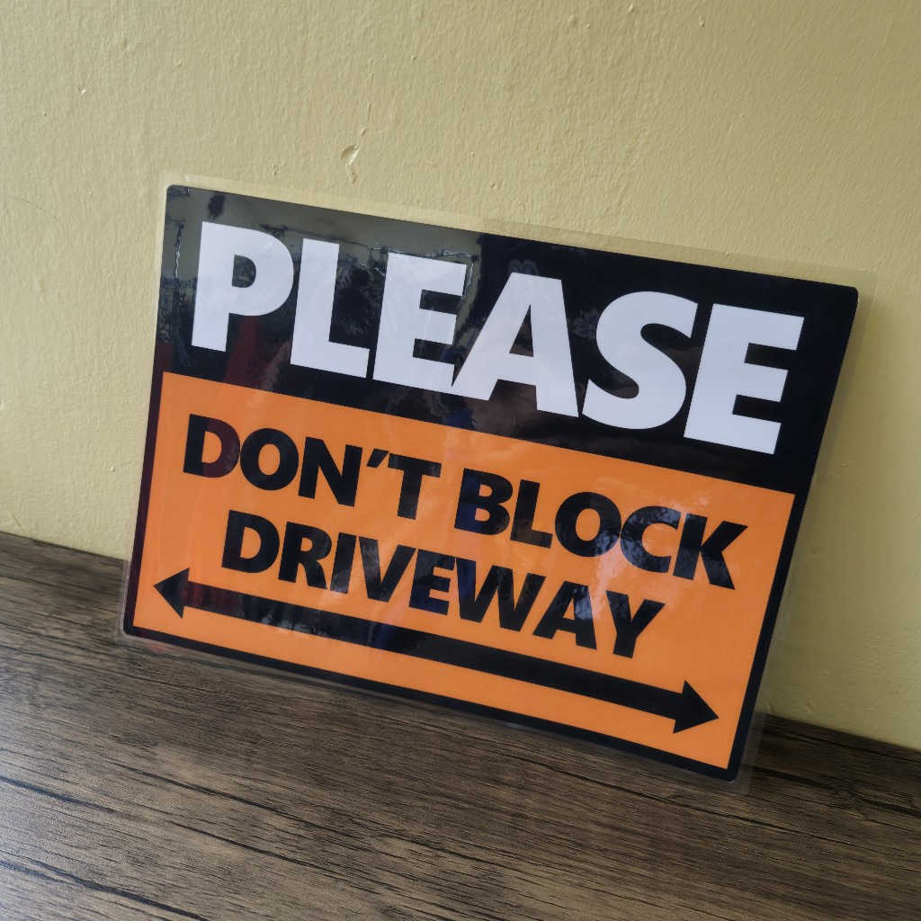 PLEASE Don't Block Driveway Sign – Laminated A4 Size 29x21cm ...