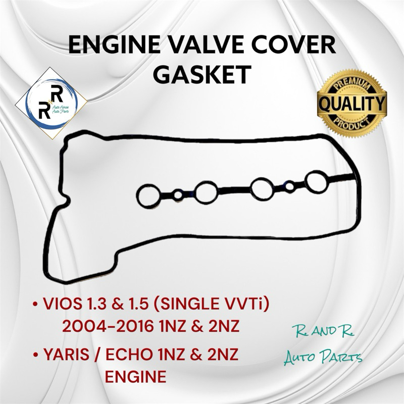 VIOS VALVE COVER GASKET 2003-2016 1.3, 1.5 1NZ-FE / 2NZ-FE VALVE COVER ...