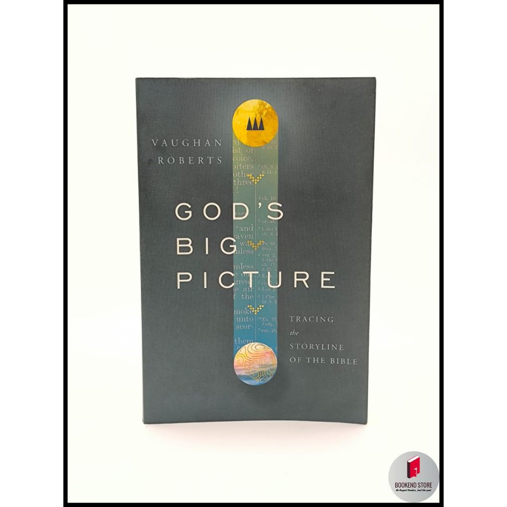 God's Big Picture: Tracing the storyline of the Bible by Vaughan ...