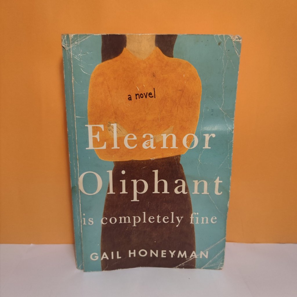 Eleanor Oliphant Is Completely Fine by Gail Honeyman (Secondhand ...