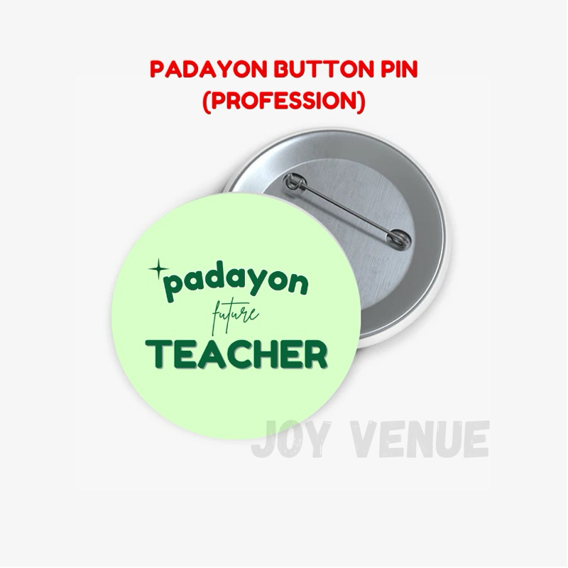 Padayon Button Pin (professions) | Shopee Philippines