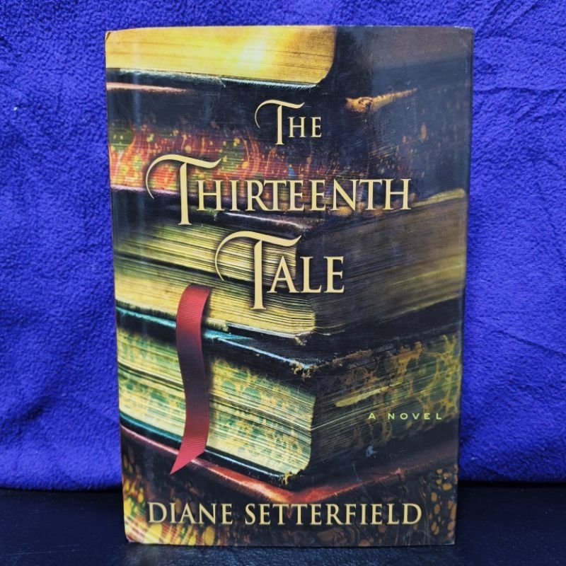 The Thirteenth Tale by Diane Setterfield (Hardcover) | Shopee Philippines