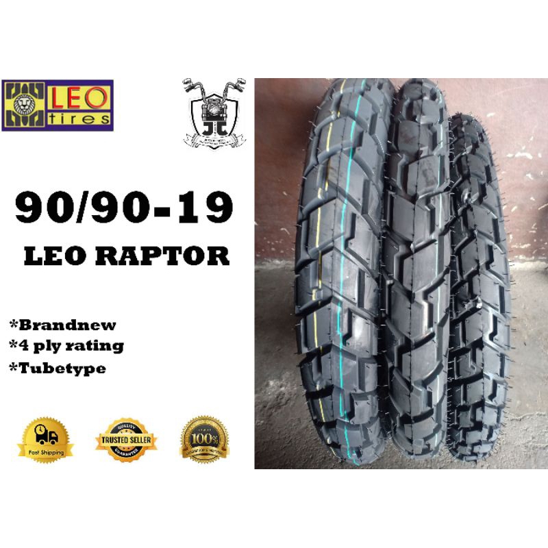 90/90-19 LEO RAPTOR 4 PLY TUBETYPE LEO TIRE BRANDNEW | Shopee Philippines