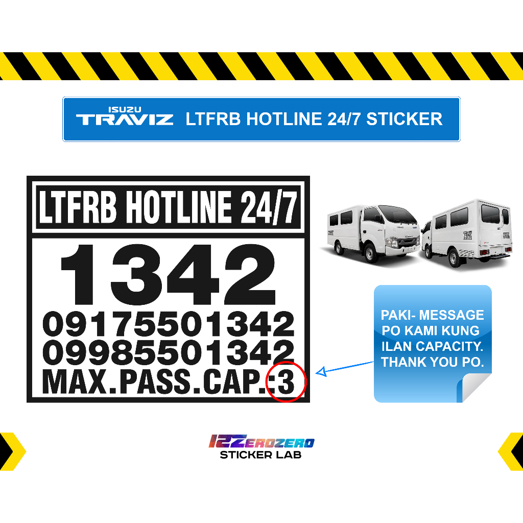 LTFRB HOTLINE 24/7 STICKER FOR ISUZU TRAVIZ | Shopee Philippines