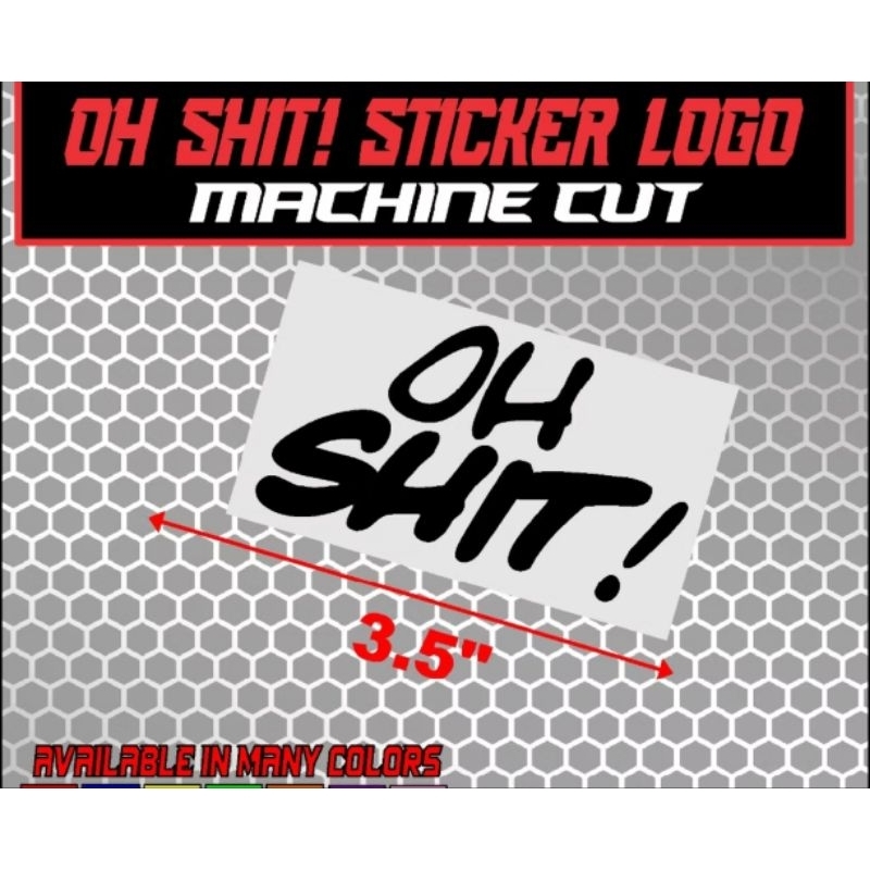 oh shit logo sticker logo sticker machine cut diecut original sticker ...