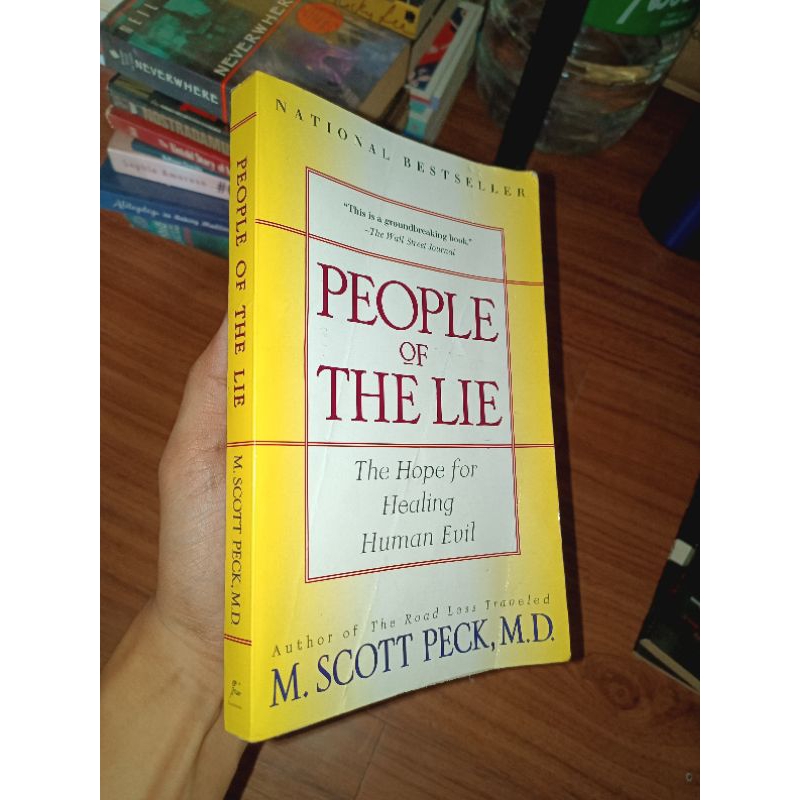 People of the lie. The hope for healing human evil by M.Scott Peck ...