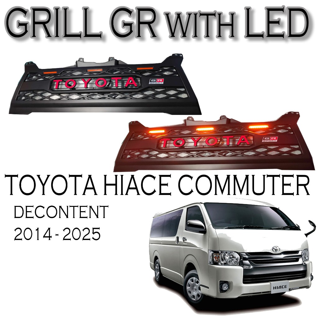 ERMETIQ TOYOTA HIACE COMMUTER 2014-2025 DECONTENT GR GRILL WITH 3 LED ...