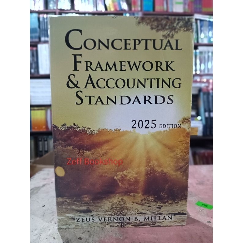 Conceptual Framework And Accounting Standards Cfas 2025 Authentic By