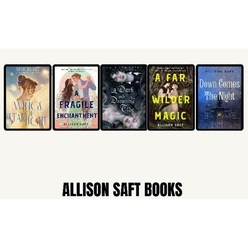 Allison Saft- Wings of Starlight, A Fragile Enchantment, A Dark ...
