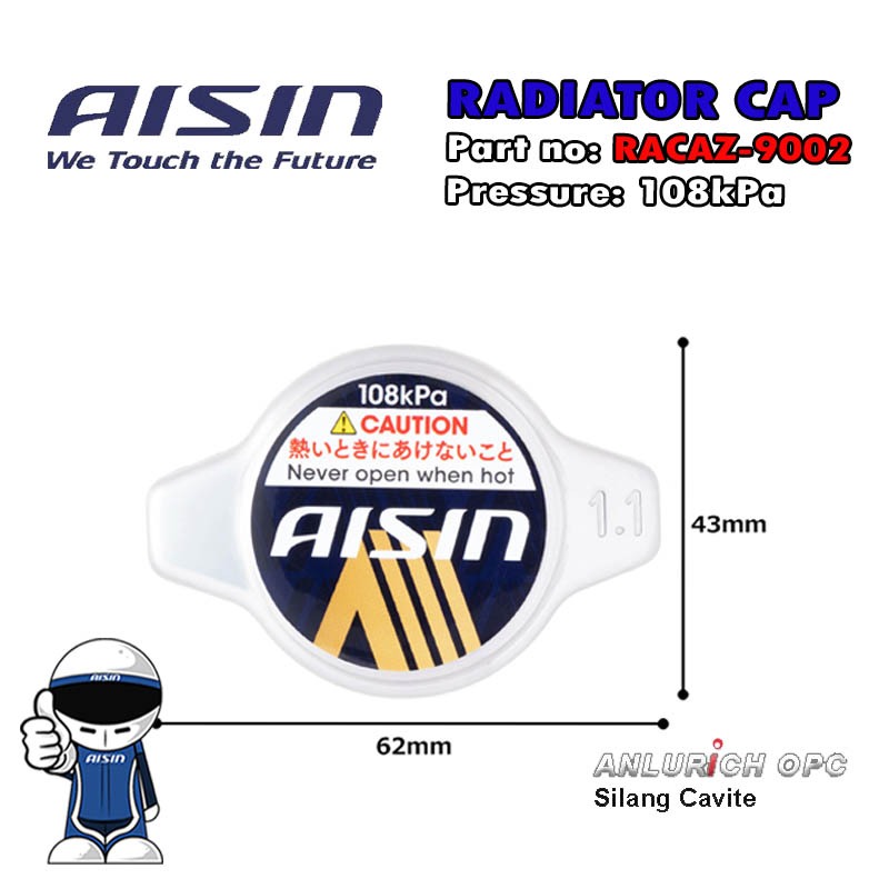 AISIN RADIATOR CAP 108 KPa (2.4 lbs (1.1 kg) f/cm2) PART NO: RACAZ-9002 ...