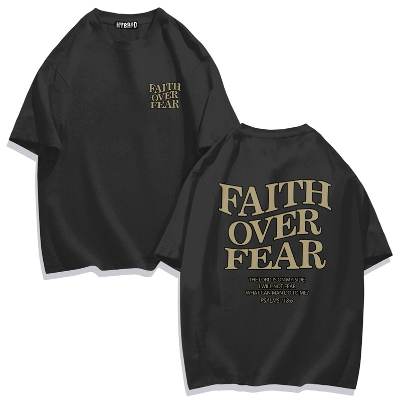 faith over fear design basic cotton t-shirt fashion casual unisex tops ...