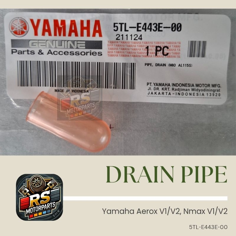 Yamaha Genuine Drain Pipe Aerox V1&V2, Nmax V1&V2, 5TL-E443E-00 ...