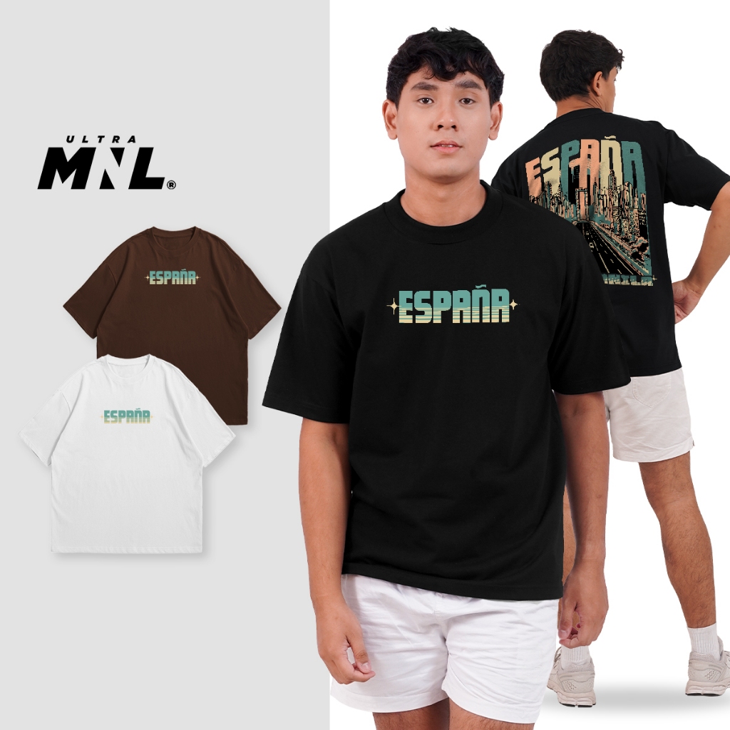 Ultra MNL Espana Street Inspired Oversized T Shirt For Men Women ...