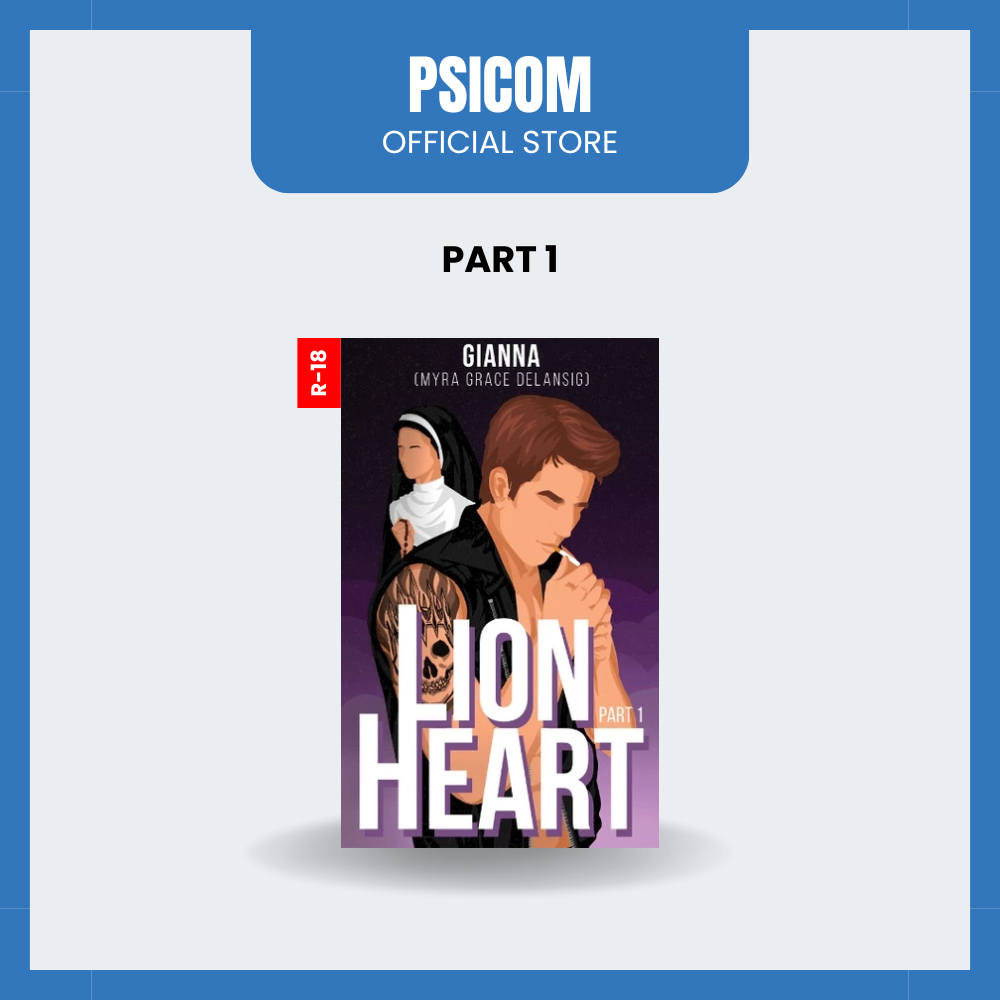 Psicom x Icons - Lion Heart Part 1 by Gianna (R18) | Shopee Philippines