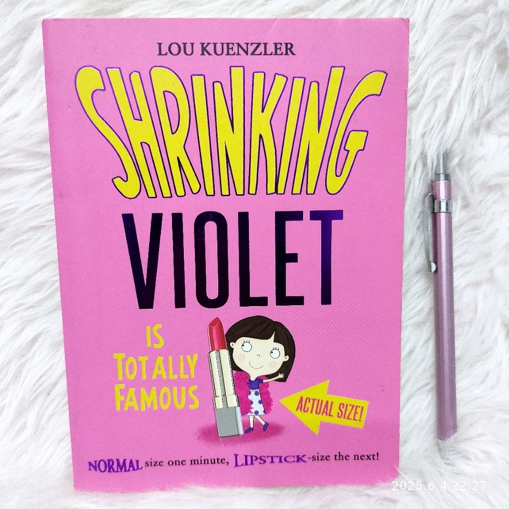 Shrinking Violet Is Totally Famous by Lou Kuenzler / Chapter Book ...